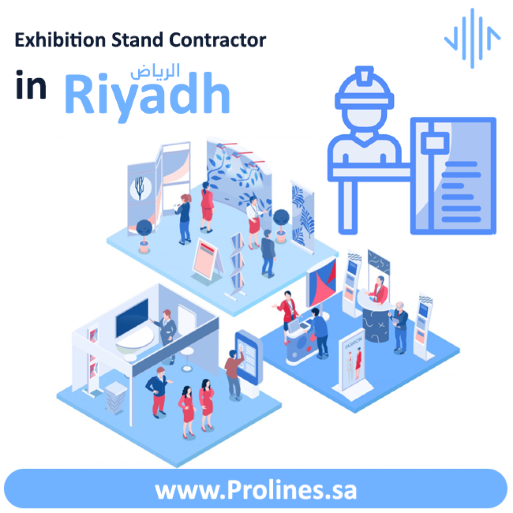Exhibition Stand Contractor in Riyadh, KSA 2026 - Prolines