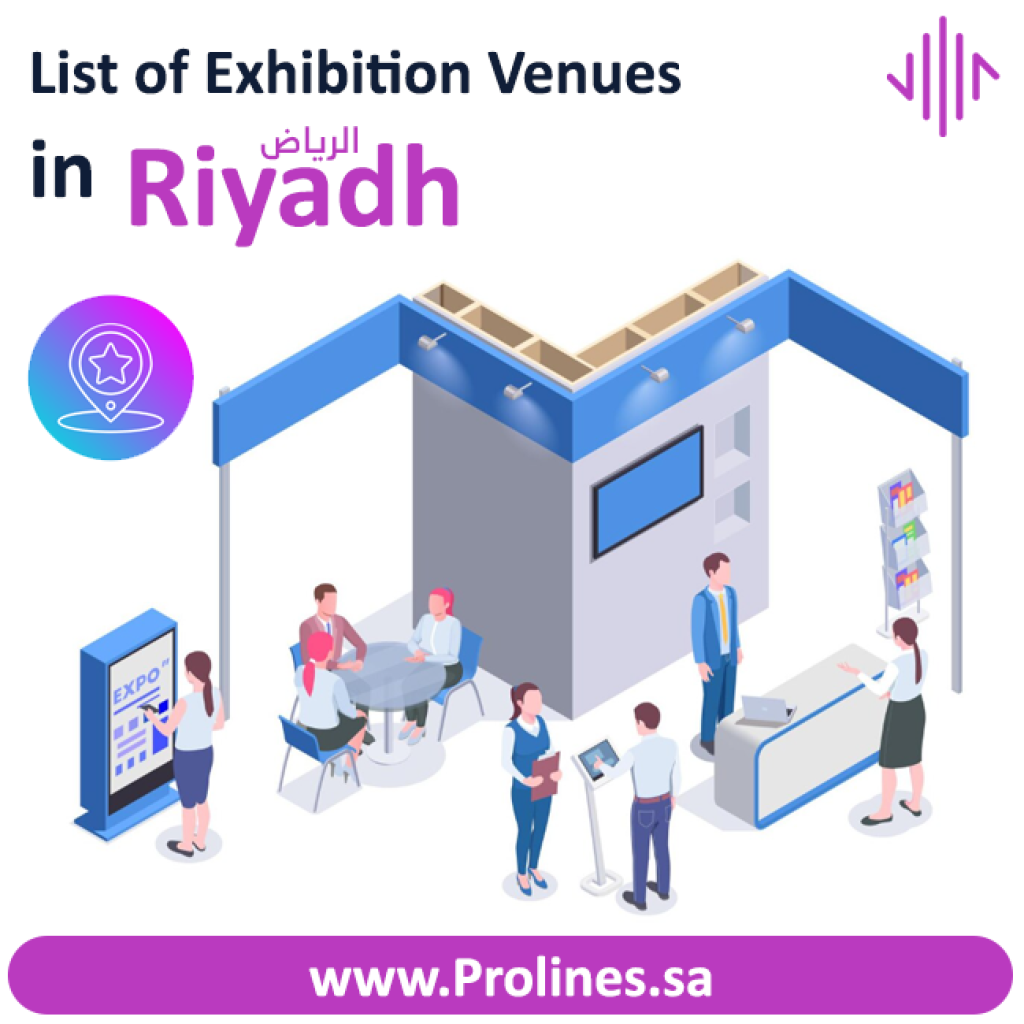 Top Exhibition Venues in Riyadh for Trade Shows 2026 - Prolines