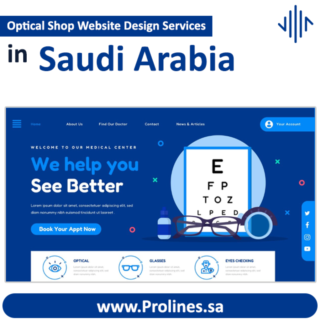 Optical Shop Website Design Service in Saudi Arabia 2026 | Prolines